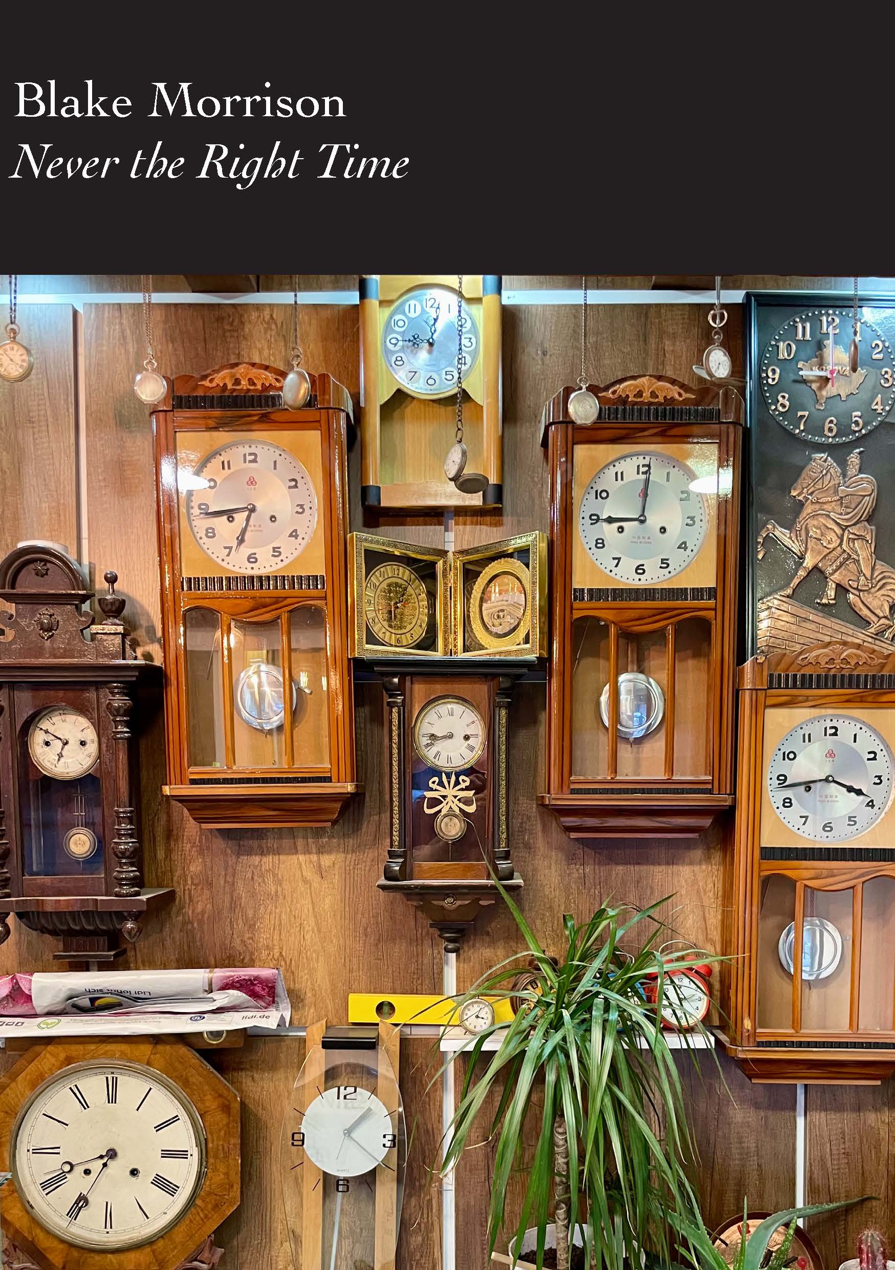 Never the Right Time – The official web site of writer and poet Blake ...